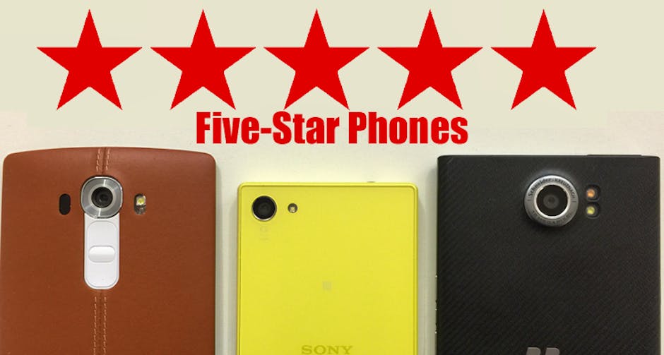 Best of the best: All of our five-star rated phones from 2015 | Recombu